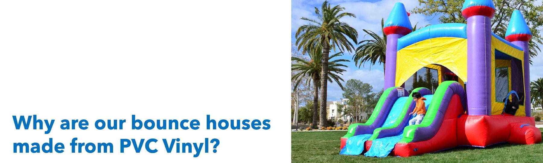 Unveiling the Magic: Why Are Bounce Houses Crafted from PVC Vinyl ...