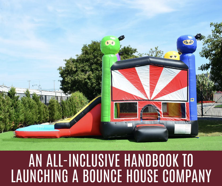 Handbook to Launching a Bounce House Company - Hero Kiddo Inflatables