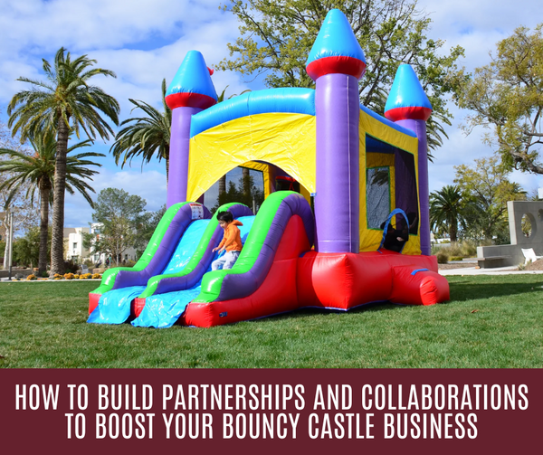 Building Partnerships and Collaborations | Bouncy Castles - Hero Kiddo ...